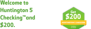 Huntington National Bank, $200 Checking Bonus (Select States) - Danny ...