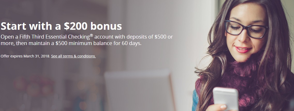 Expired Fifth Third Bank 200 Checking Bonus Extended Till 3 31 18