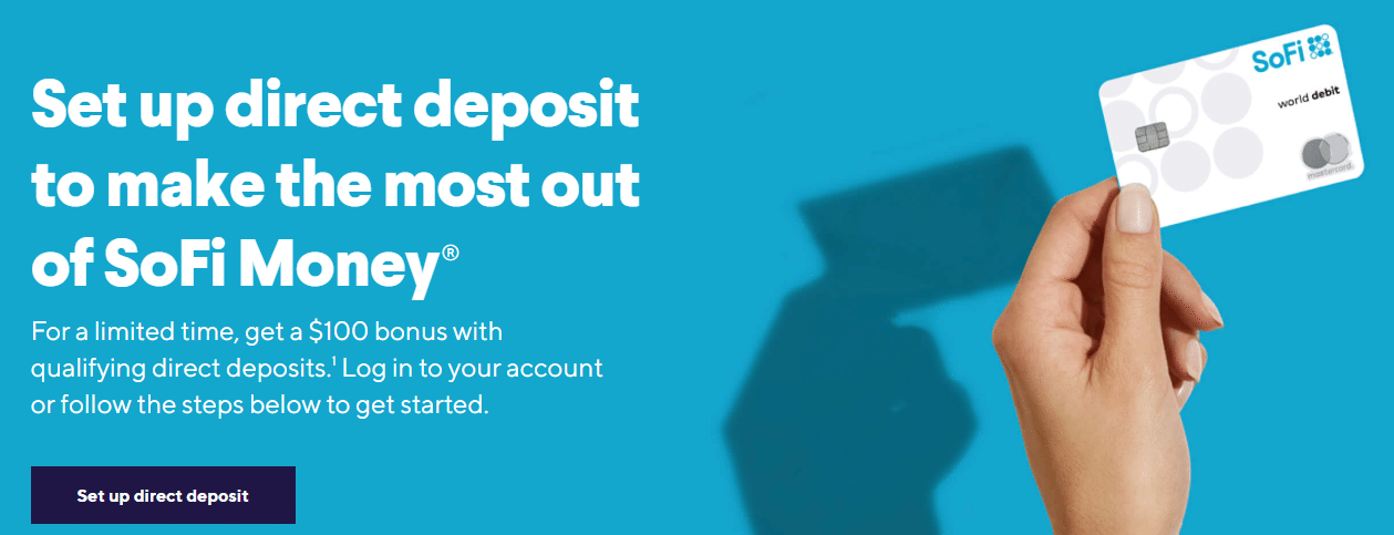 SoFi Money, $100 Bonus When You Receive $1K in Direct Deposits - Danny ...