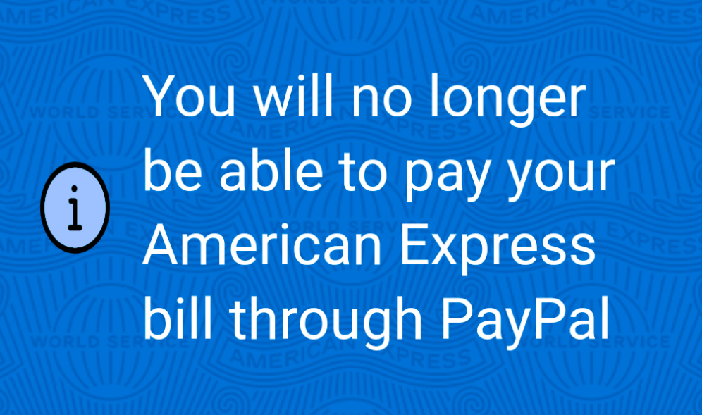 You Can No Longer Pay American Express with PayPal Starting April 1 ...